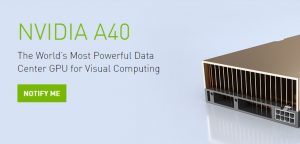 Giới thiệu GPU NVIDIA A40: dòng GPU mạnh mẽ nhất cho Data Center, Cloud ...