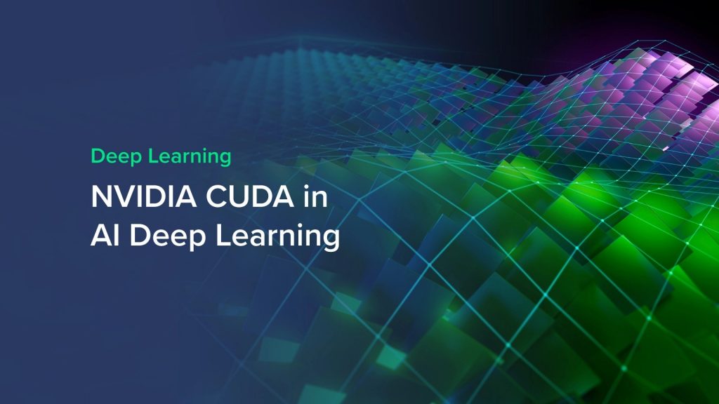 NVIDIA CUDA trong AI Deep Learning - Blog | TheGioiMayChu